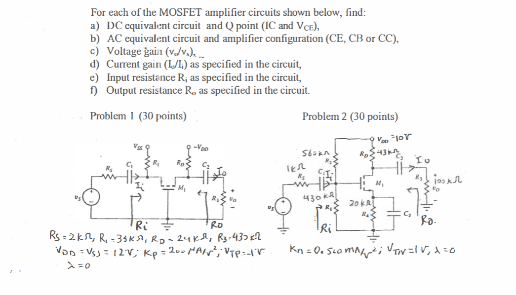 Solved For each of ﻿the MOSFET amplifier circuits shown | Chegg.com