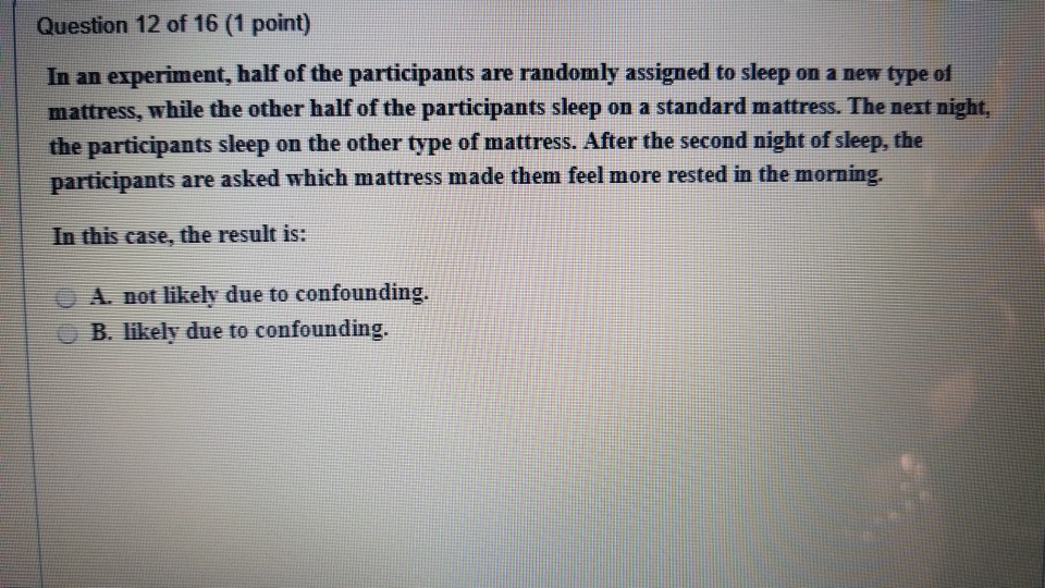 Solved Randomized experiment or observational study? Do you | Chegg.com