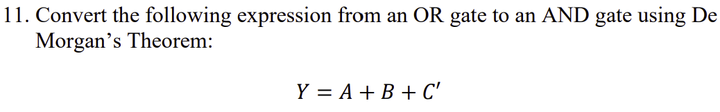 Solved 1. Convert the following expression from an OR gate | Chegg.com