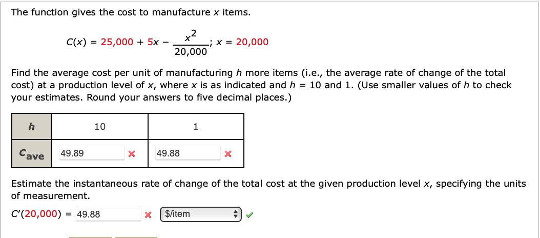 Solved The function gives the cost to manufacture x items. | Chegg.com