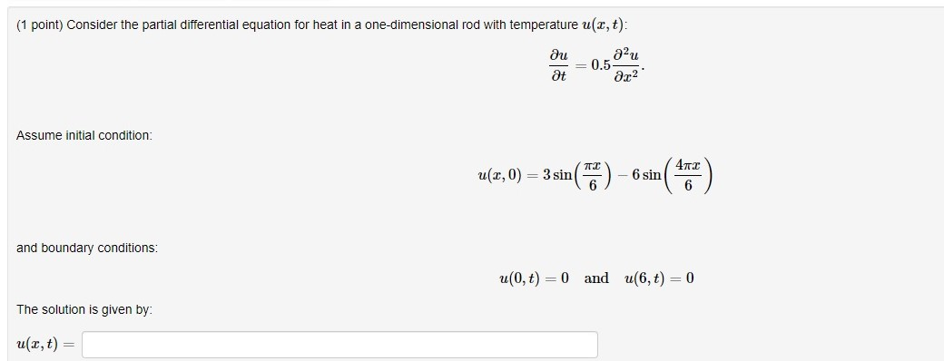 Solved (1 point) Consider the partial differential equation | Chegg.com