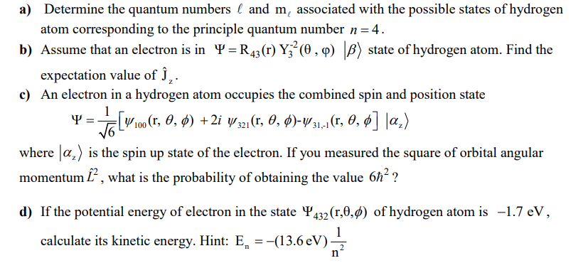 Solved a) Determine the quantum numbers ℓ and mℓ associated | Chegg.com