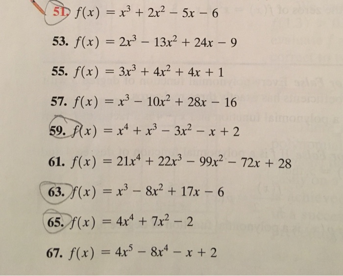 Solved For #’s: 51, 59, 63, and 65. Find the real zeros of | Chegg.com