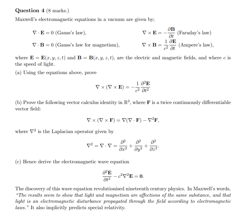 Solved Maxwell's electromagnetic equations in a vacuum are | Chegg.com