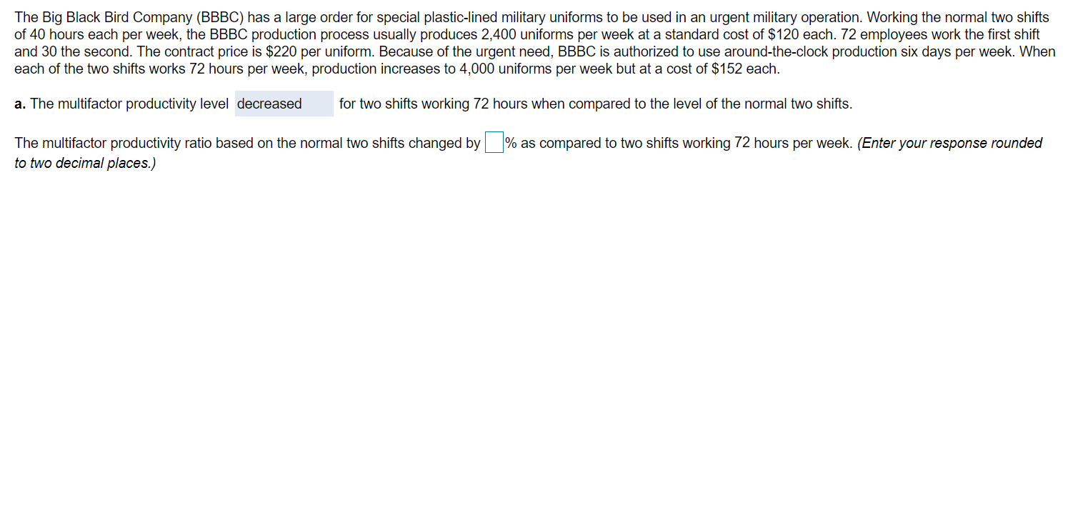 Solved a. Did the multifactor productivity ratio increase, | Chegg.com