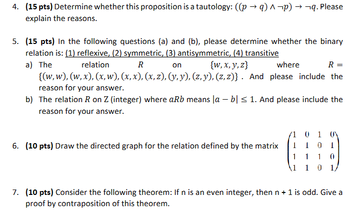 Solved 4. (15 pts) Determine whether this proposition is a | Chegg.com