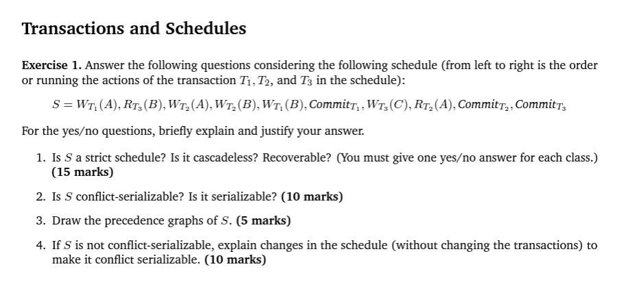 Solved Transactions and Schedules Exercise 1. Answer the | Chegg.com