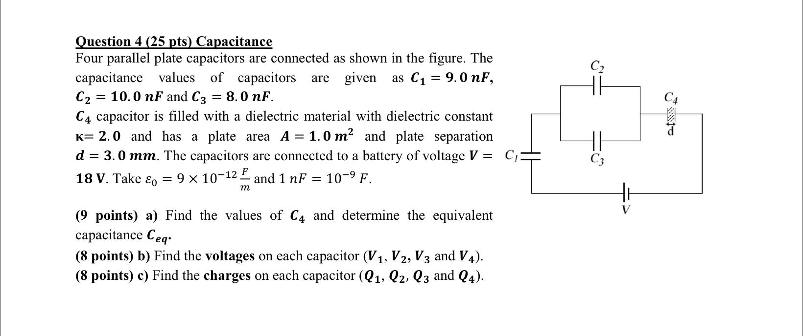 Question 4 (25 pts) Capacitance Four parallel plate | Chegg.com
