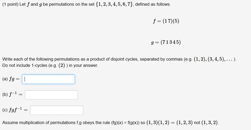 Solved (1 point) Let f and g be permutations on the set | Chegg.com