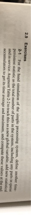 2.9 Exercises 2-1 For the hand simulation of the | Chegg.com