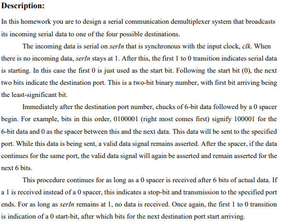 In this homework you are to design a serial | Chegg.com