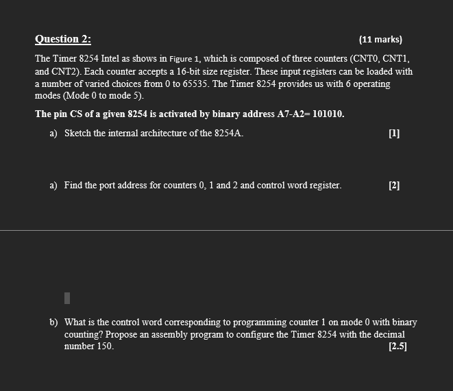 Question 2: (11 marks) The Timer 8254 Intel as shows | Chegg.com