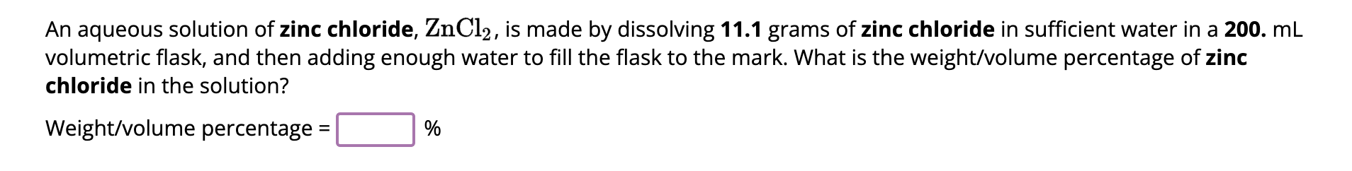 Solved An aqueous solution of zinc chloride, ZnCl2, is made | Chegg.com