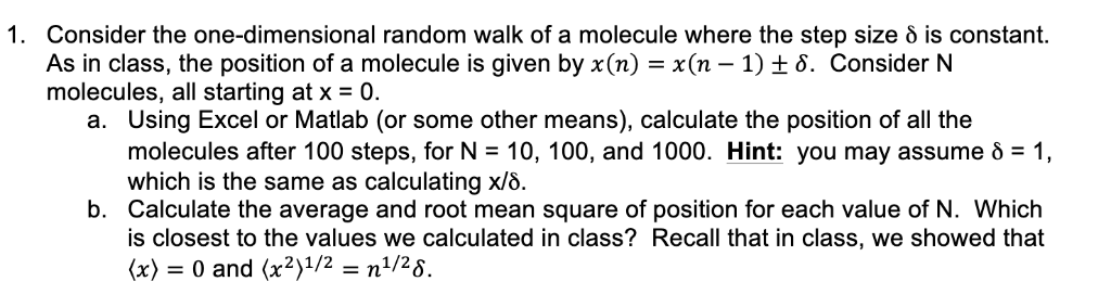 1. Consider the one-dimensional random walk of a | Chegg.com