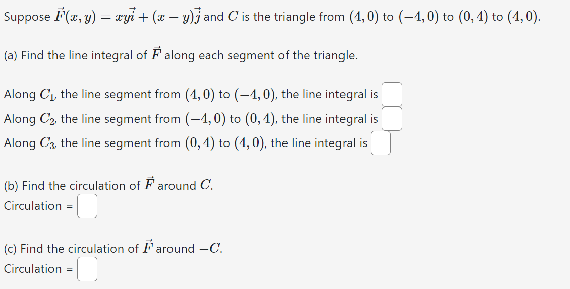 Solved (b) ﻿Find the circulation of vec(F) ﻿around | Chegg.com