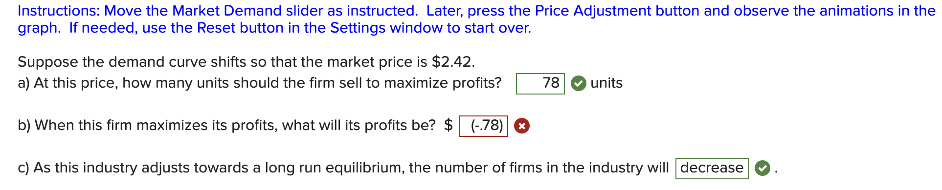 Solved Instructions: Move the Market Demand slider as | Chegg.com
