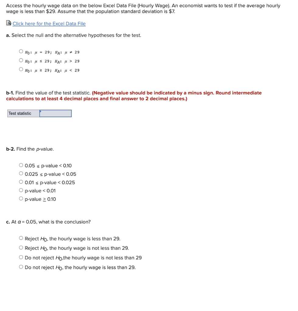 Access the hourly wage data on the below Excel Data | Chegg.com