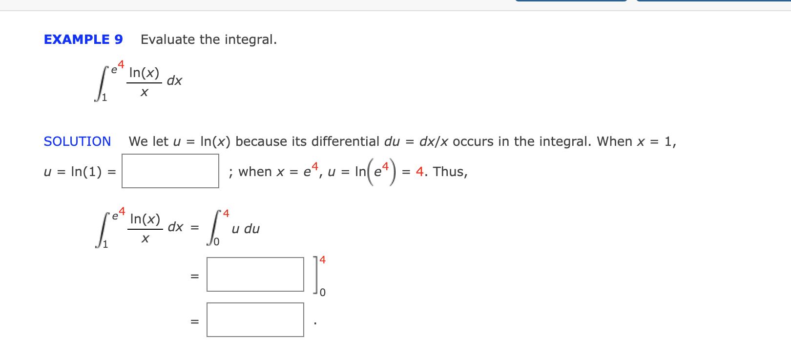 Solved EXAMPLE 9 ﻿Evaluate the integral.∫1e4ln(x)xdxSOLUTION | Chegg.com