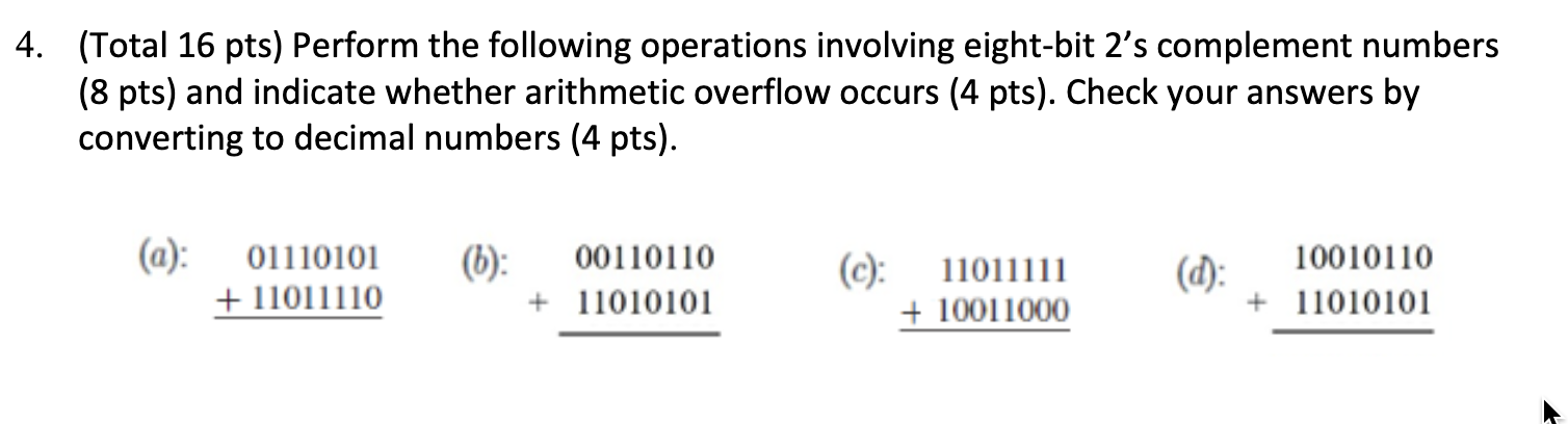 Solved (Total 16 pts) Perform the following operations | Chegg.com