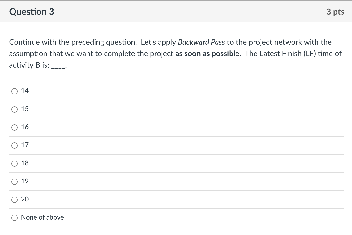 [Solved]: Problem Statement: Critical Path Method Consider