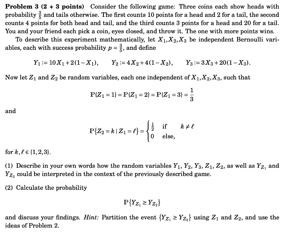 Problem 3 (2 + 3 points) Consider the following game: | Chegg.com