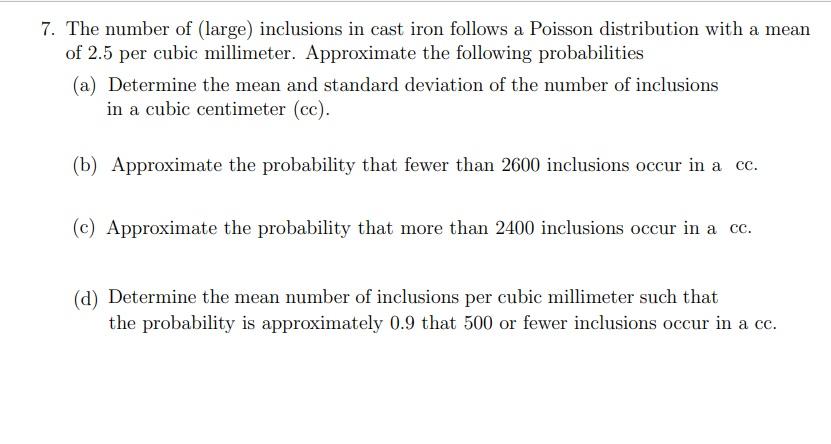 Solved 7. The number of large) inclusions in cast iron | Chegg.com