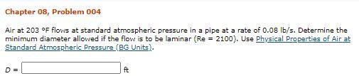 Solved Chapter 08, Problem 004 Air at 203 °F flows at | Chegg.com Solved Chapter 08, Problem 004 Air at 203 °F flows at | Chegg.com