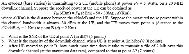 An eNodeB (base station) is transmitting to a UE | Chegg.com