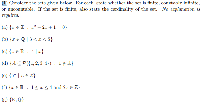 Solved (1) Consider the sets given below. For each, state | Chegg.com
