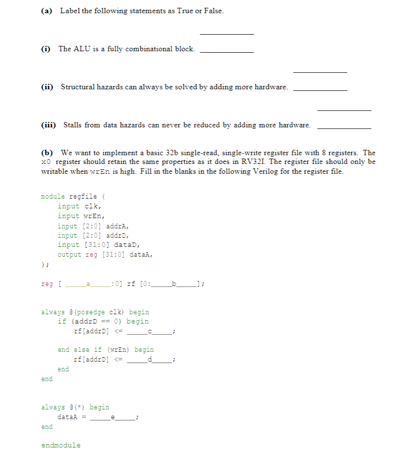 Solved (a) Label the following statements as True or False. | Chegg.com