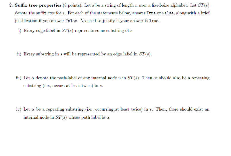 Solved 2. Suffix tree properties (8 points): Let s be a | Chegg.com
