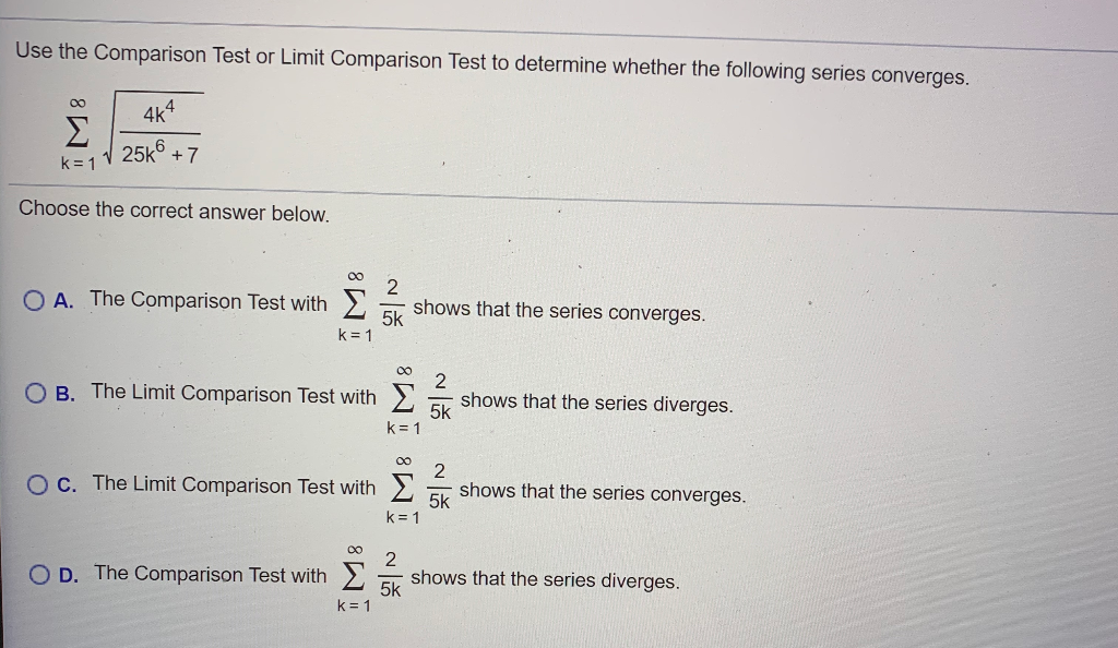 Solved Use the Comparison Test or Limit Comparison Test to | Chegg.com
