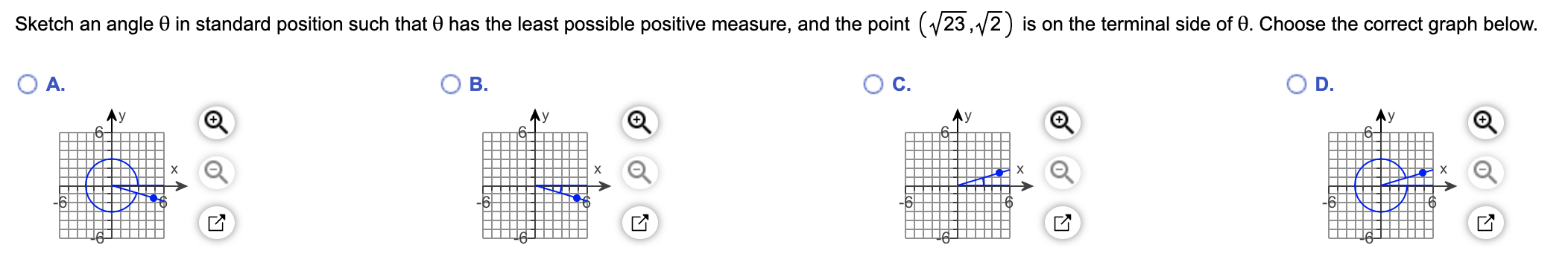 Solved Sketch an angle θ in standard position such that θ | Chegg.com