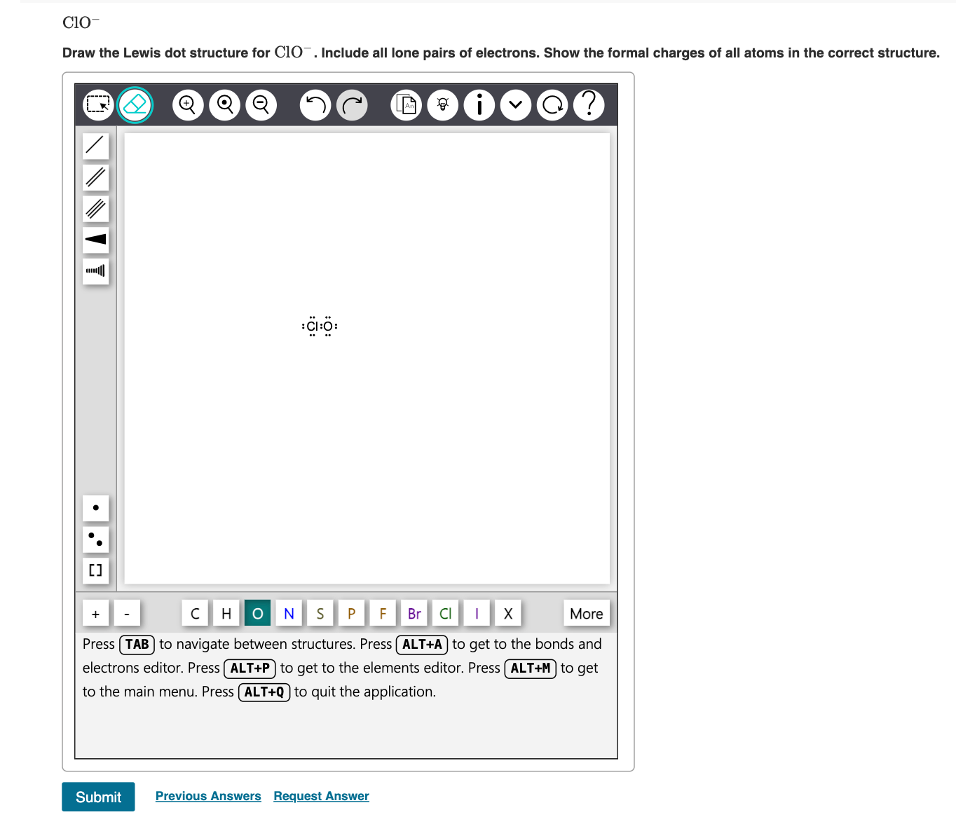 Solved ClO-Draw the Lewis dot structure for ClO-. ﻿Include | Chegg.com