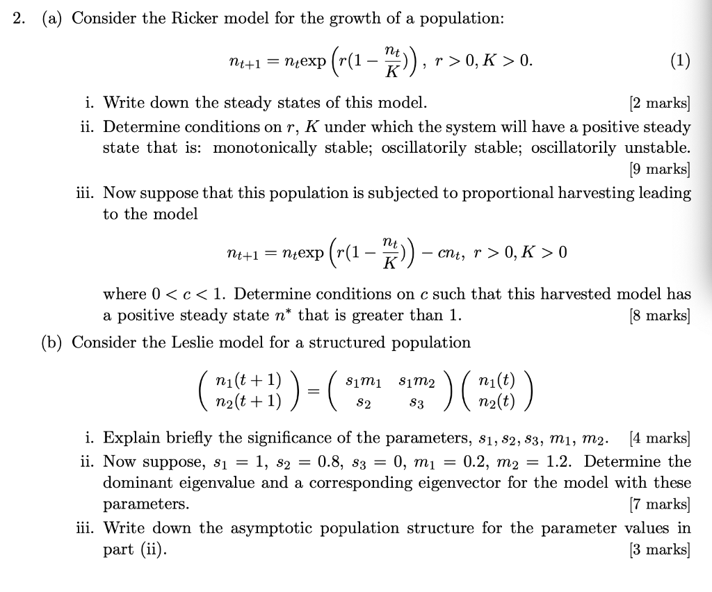 Solved 2. (a) Consider the Ricker model for the growth of a | Chegg.com