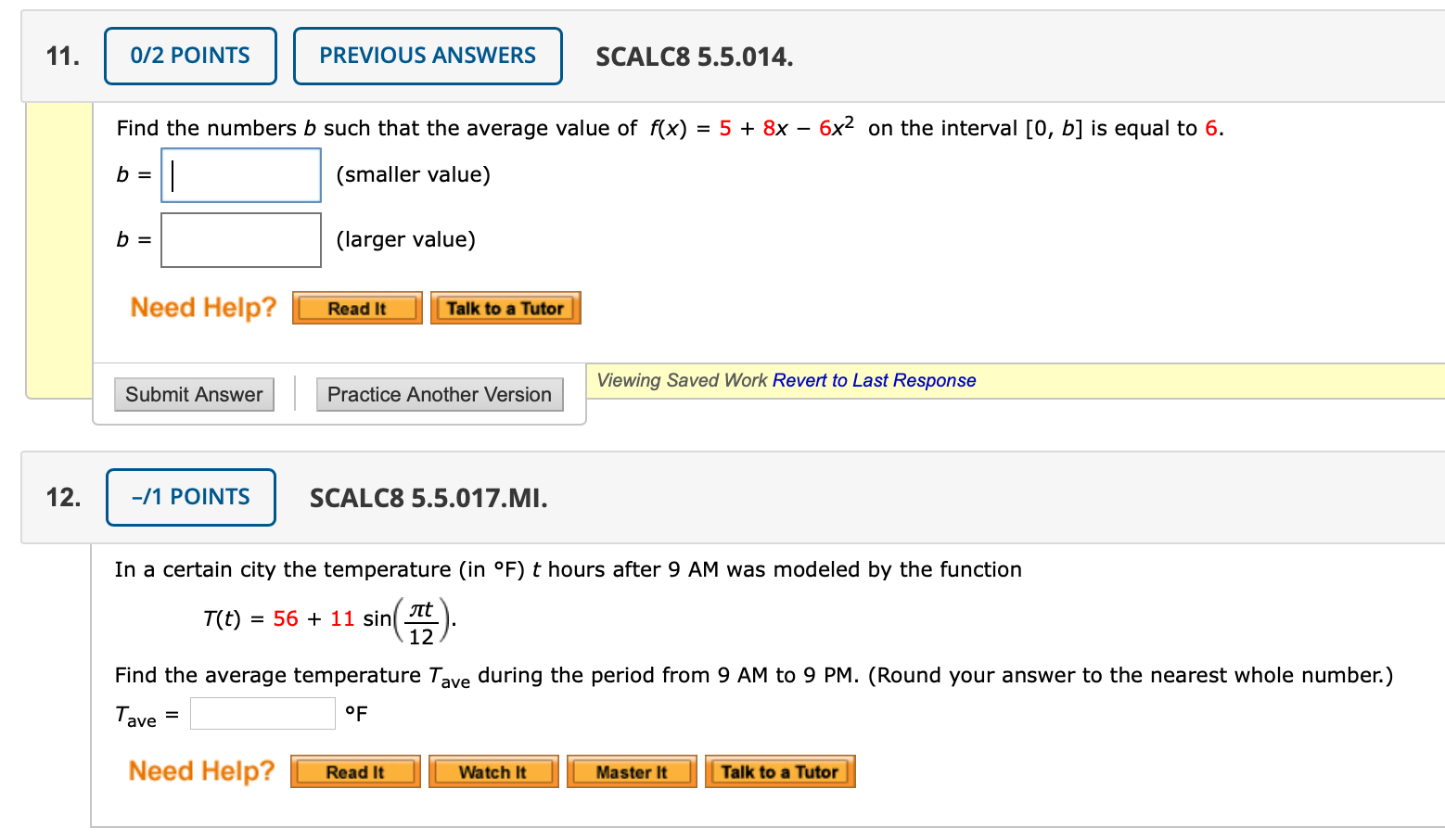 Solved 11. 0/2 POINTS PREVIOUS ANSWERS SCAL SCALC8 5.5.014. | Chegg.com