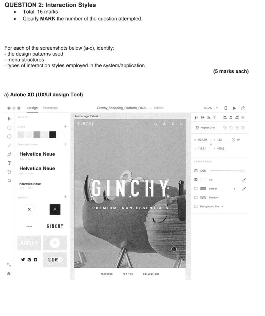QUESTION 2: Interaction Styles - Total: 15 marks - | Chegg.com