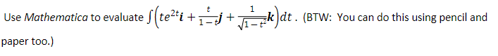 Solved Use Mathematica to solve the following problems. Type | Chegg.com