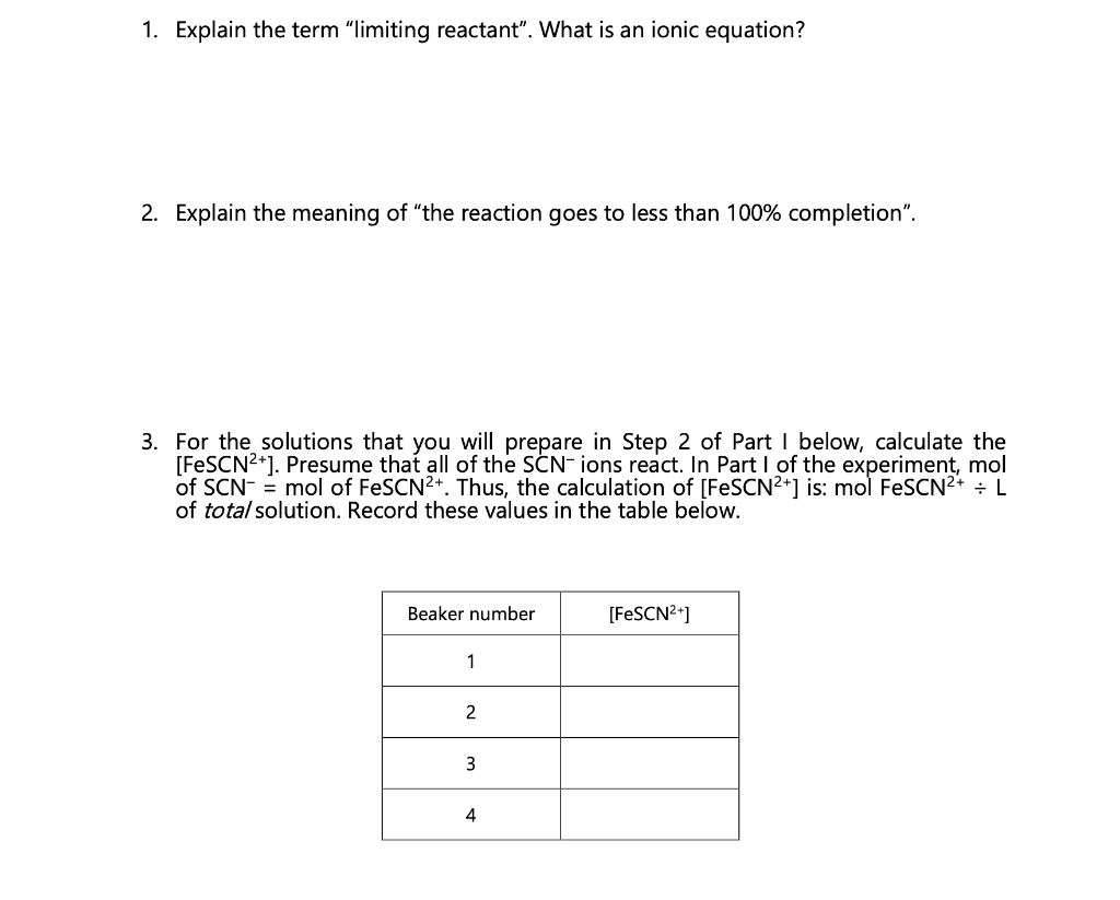 Solved 1. Explain the term "limiting reactant”. What is an | Chegg.com