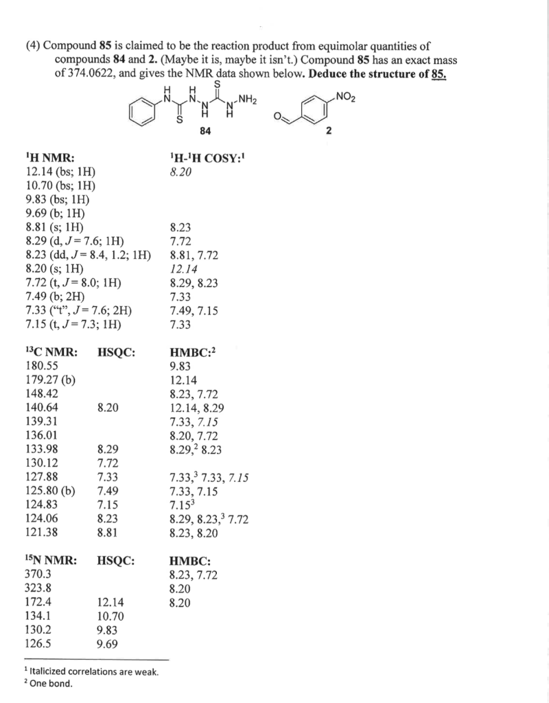 Solved (4) Compound 85 is claimed to be the reaction product | Chegg.com