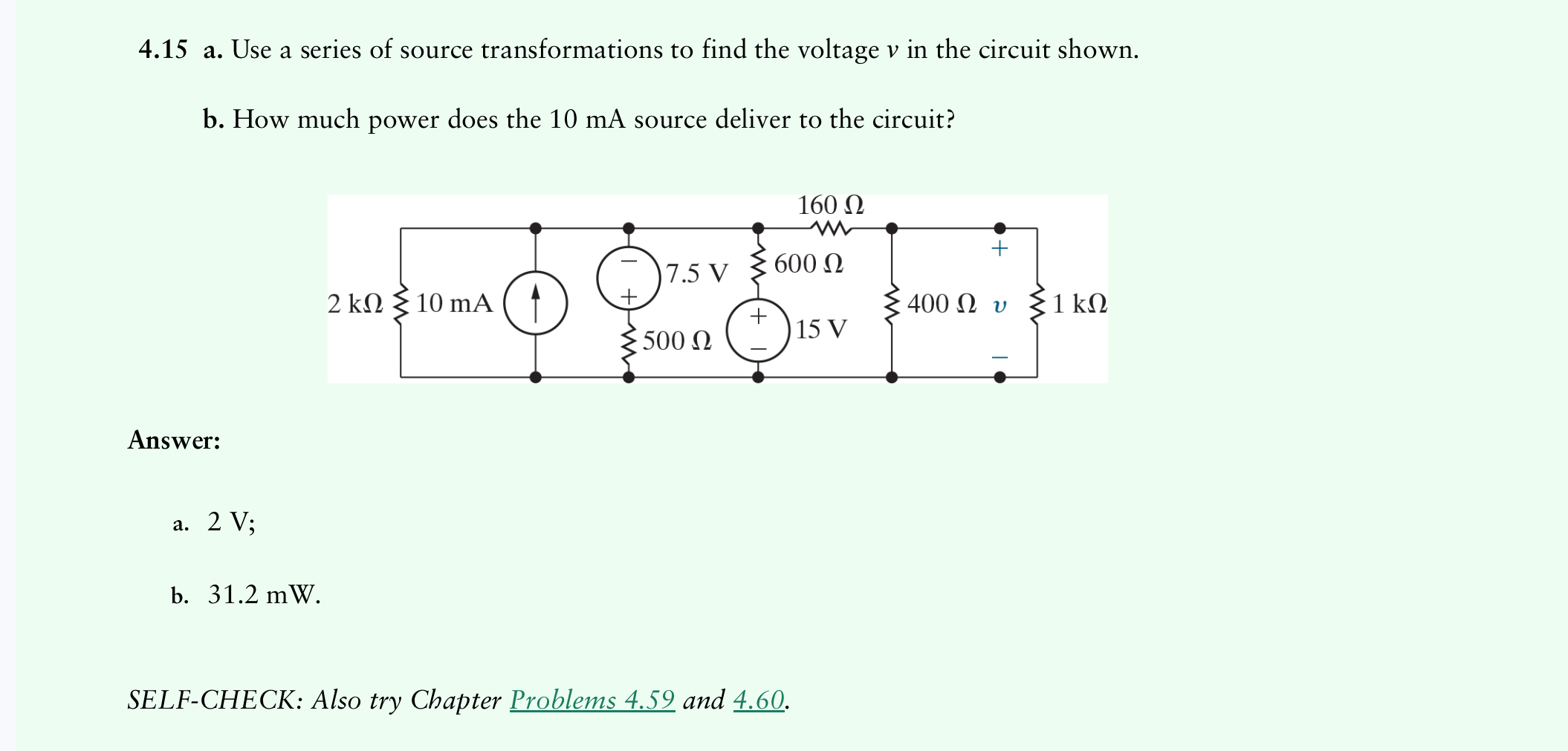 Solved 4.15 ﻿a. ﻿Use a series of source transformations to | Chegg.com