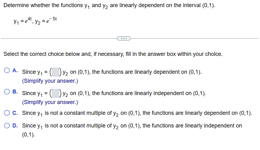 Solved Determine whether the functions y1 and y2 are | Chegg.com