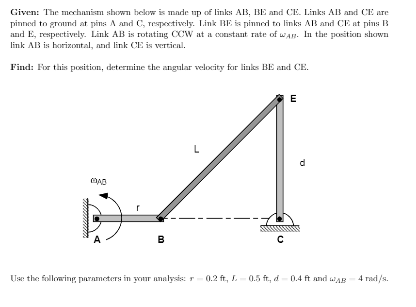 Solved Given: The mechanism shown below is made up of links | Chegg.com