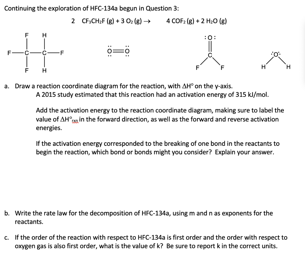 3. HFC-134a (also called 1,1,1,2-tetrafluoroethane) | Chegg.com