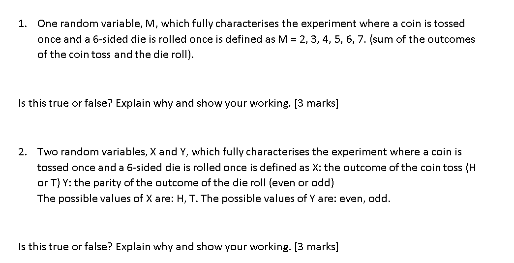 Solved 1. One random variable, M, which fully characterises | Chegg.com