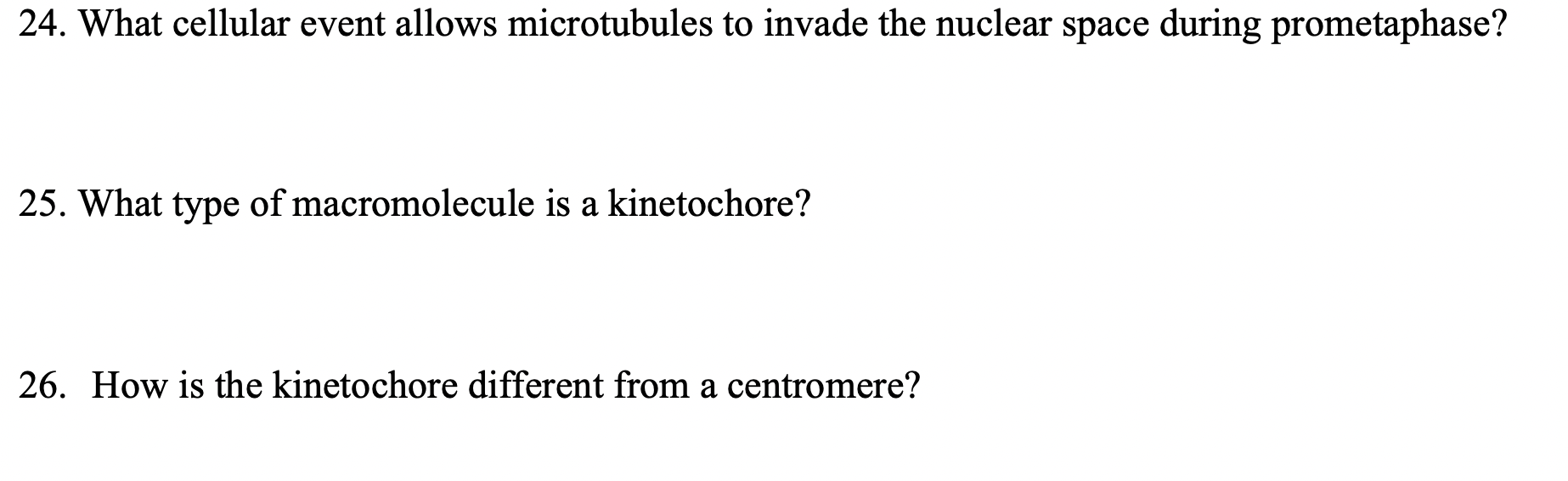 Solved 24. What cellular event allows microtubules to invade | Chegg.com