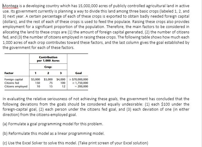 Solved (a) Formulate a goal programming model for this | Chegg.com Solved (a) Formulate a goal programming model for this | Chegg.com