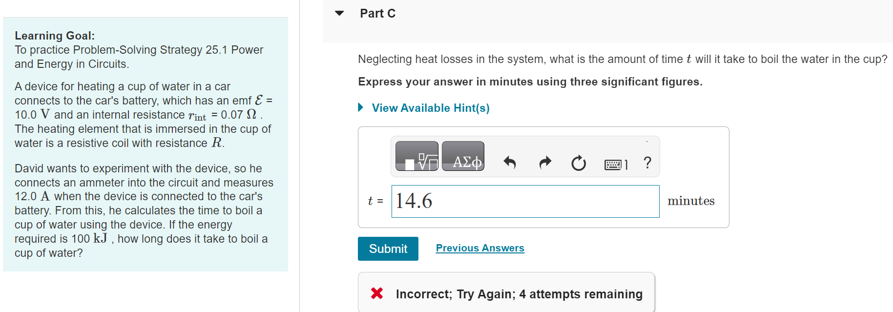 Solved Learning Goal: To practice Problem-Solving Strategy | Chegg.com