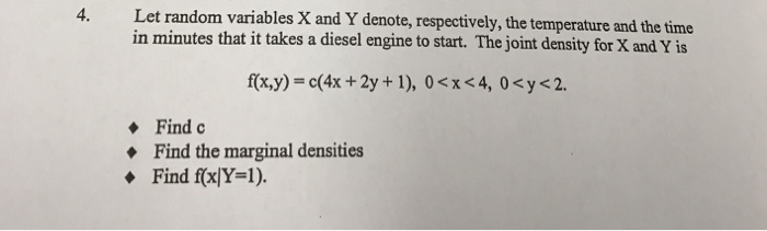 Solved Let Random Variables X And Y Denote Respectively 