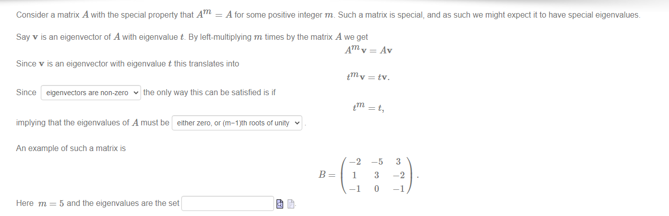 Solved Consider a matrix A with the special property that Am | Chegg.com